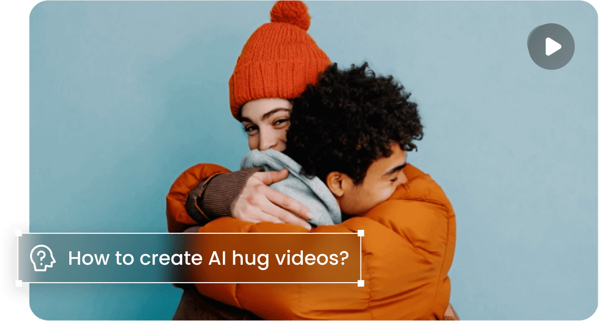 AI Hug Generator: Create AI Hug Videos Free Online | Vidu AI